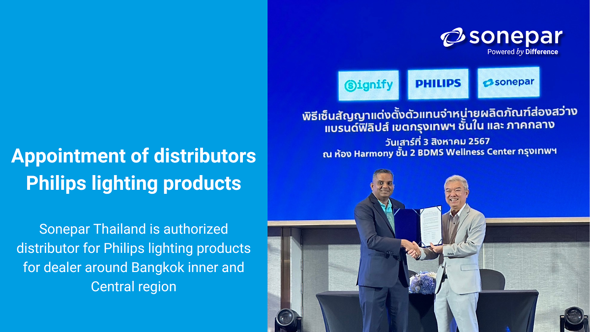 Philips Appoints Sonepar Thailand as Authorized Distributor